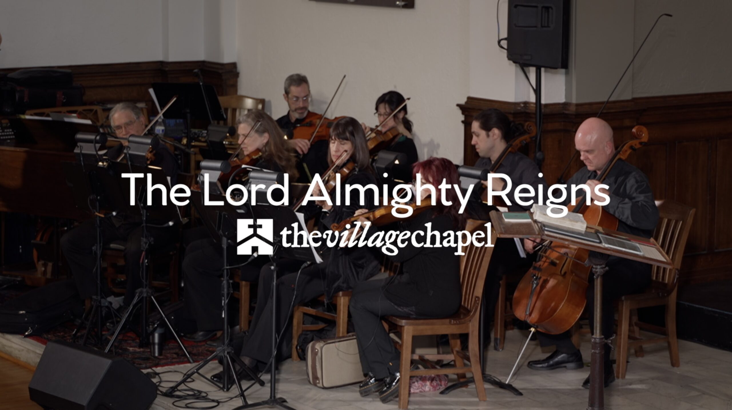 The Lord Almighty Reigns The Village Chapel