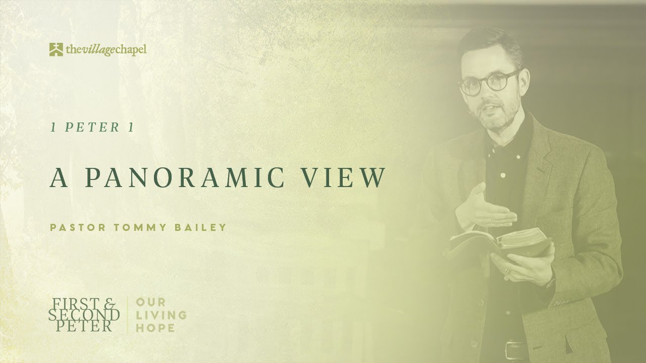 1 Peter 1 - The Village Chapel