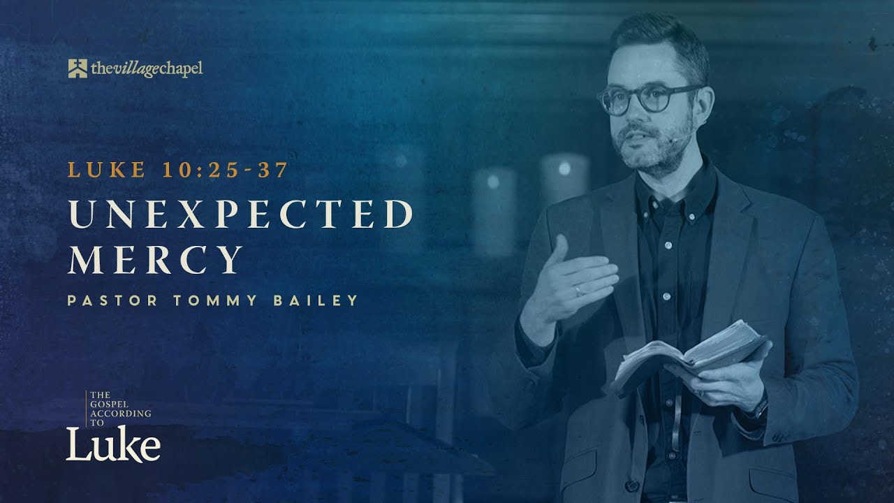 Luke 10:25-37 - The Village Chapel