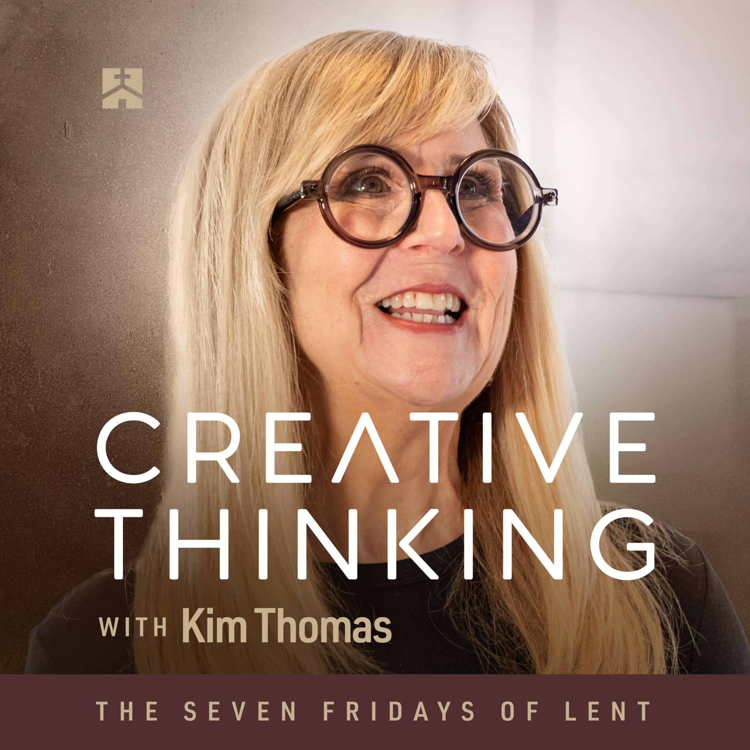 Creative Thinking with Kim Thomas - The Village Chapel