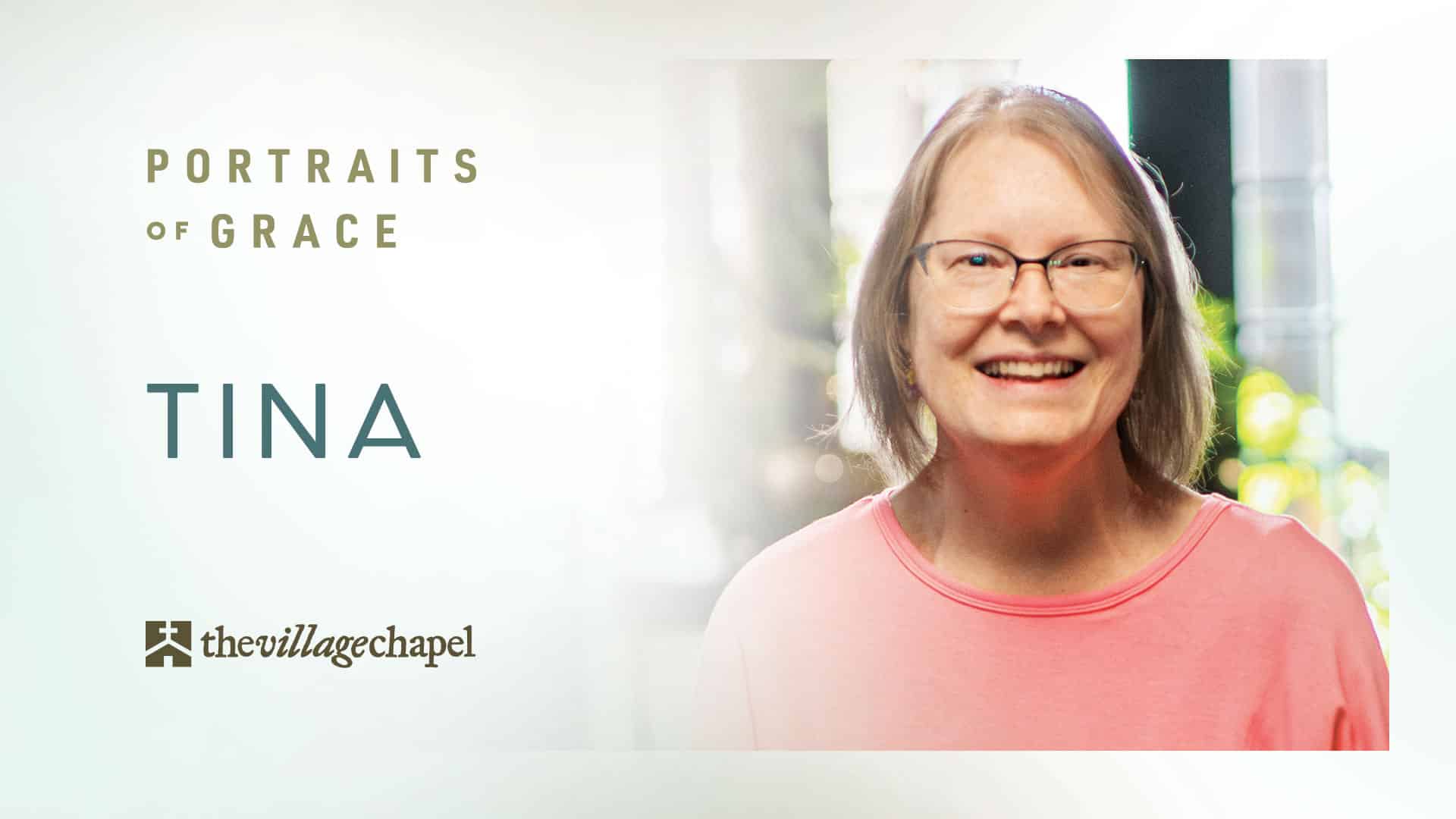 Portraits of Grace - The Village Chapel