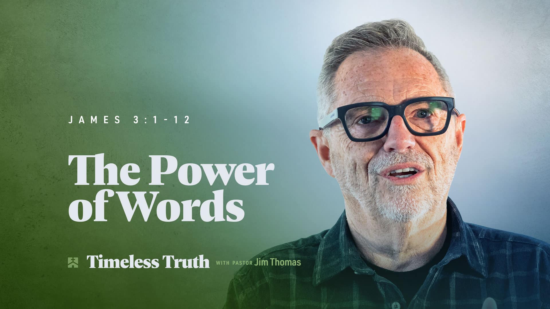 The Power of Words: James 3:1-12 - The Village Chapel