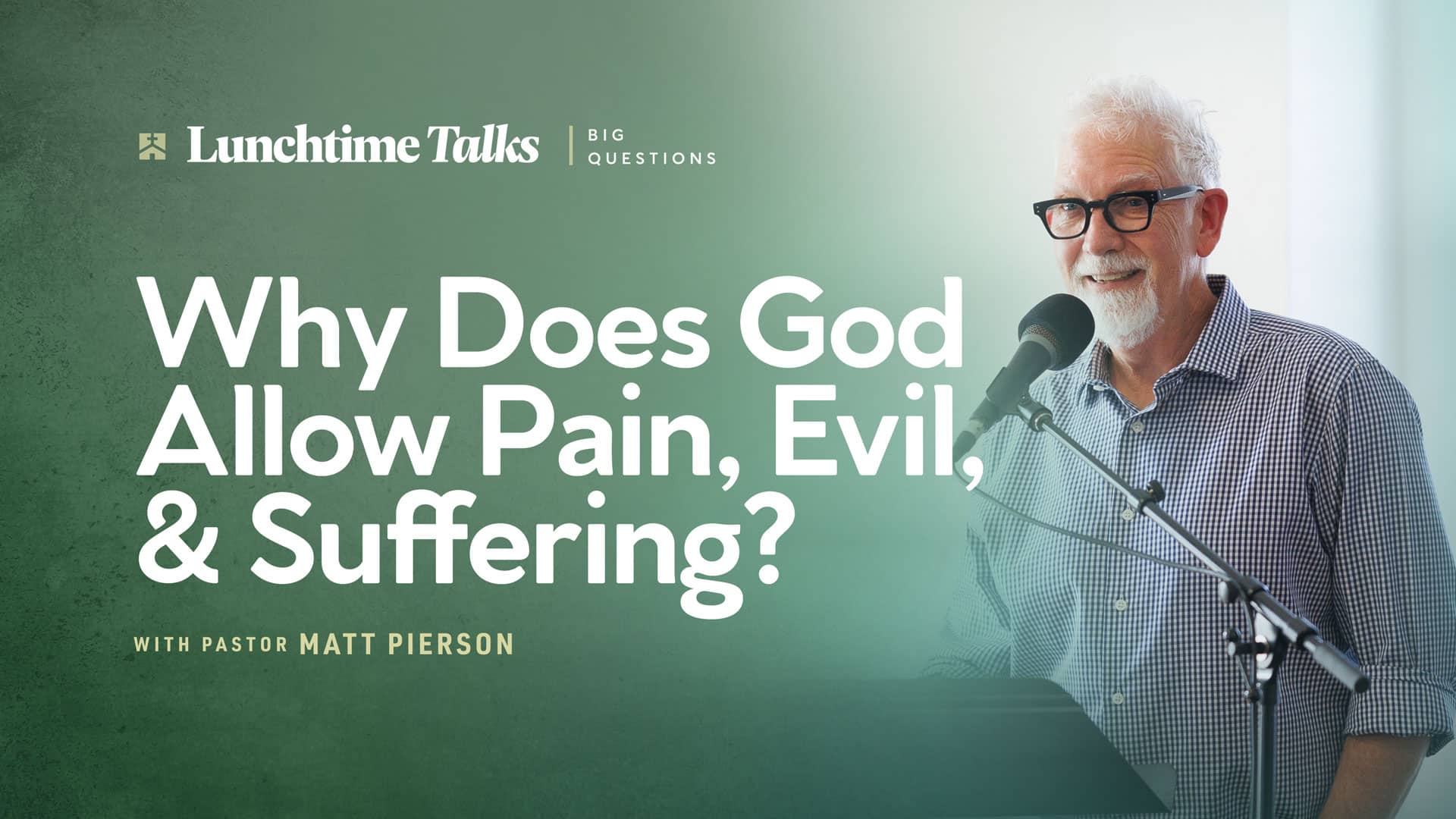 Why Does God Allow Pain, Evil & Suffering? - The Village Chapel