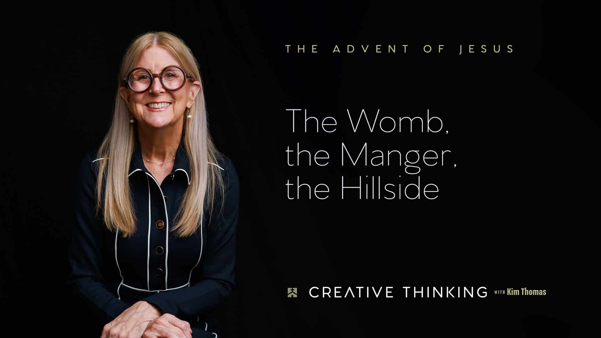 The Womb, The Manger, The Hillside: The Places of Advent - The Village ...