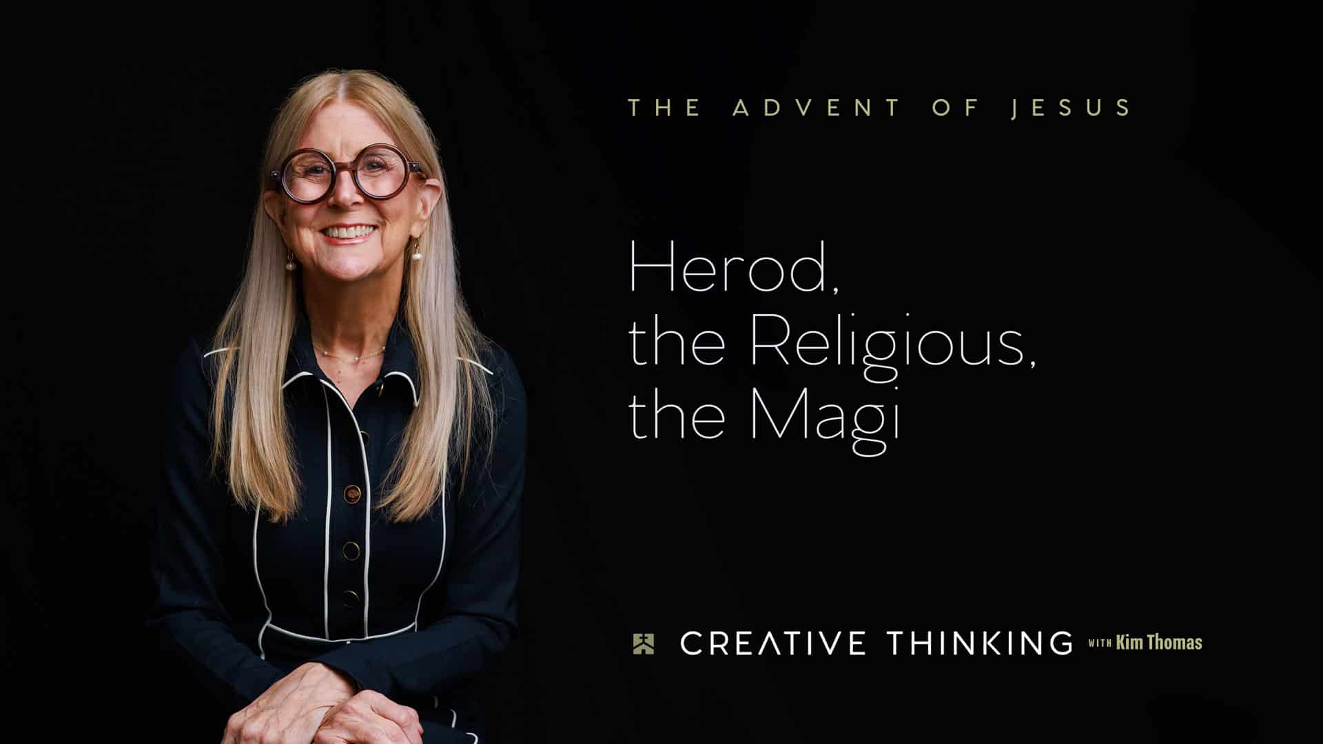 Herod, The Religious, The Magi: The People of Advent - The Village Chapel
